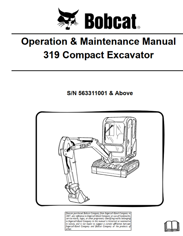 BOBCAT 319 COMPACT EXCAVATOR WORKSHOP SERVICE REPAIR, WIRING, OPERATOR