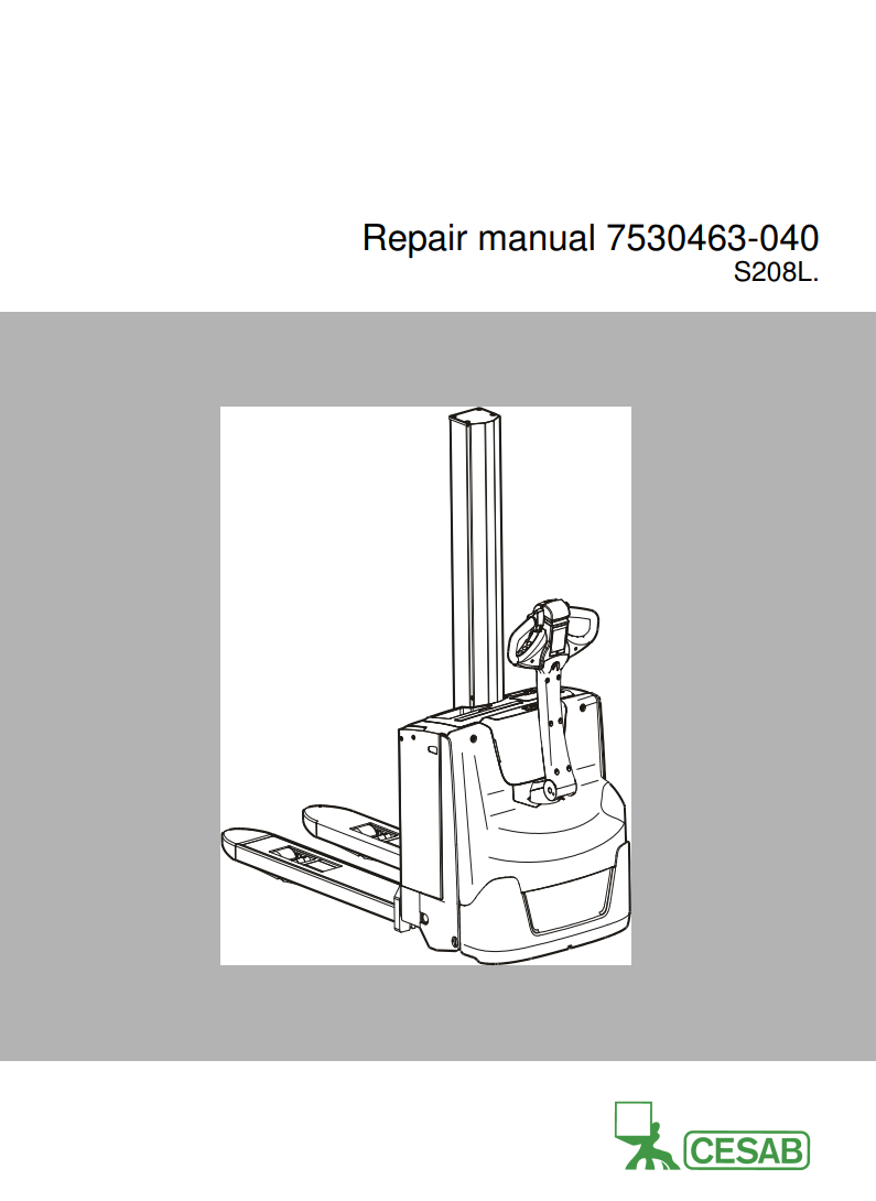 CESAB S208L STACKER FORKLIFT SERVICE REPAIR, PARTS, OPERATOR'S MANUAL