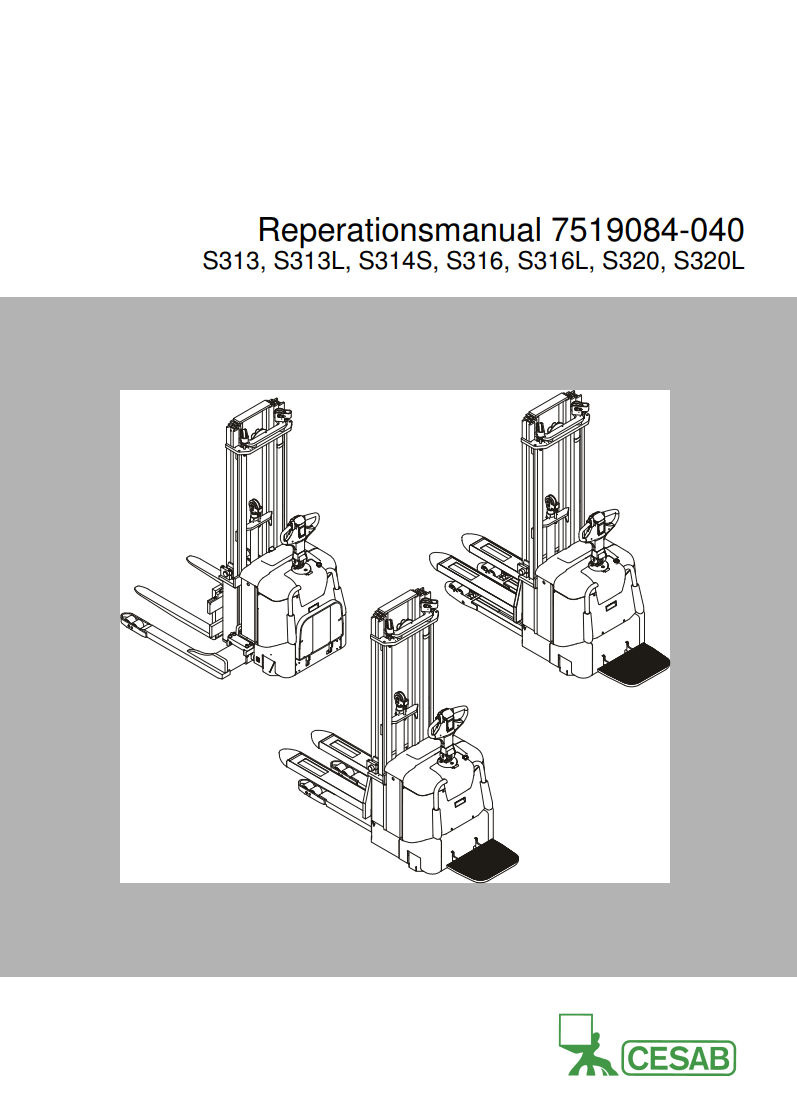 CESAB S316 WALKIE STACKER FORKLIFT SERVICE REPAIR, PARTS, OPERATOR'S M