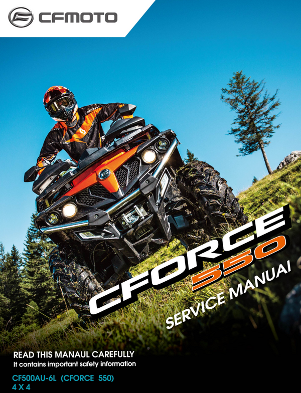 CFMOTO CF MOTO CFORCE 550 550CC 4X4 ATV WORKSHOP SERVICE REPAIR MANUAL