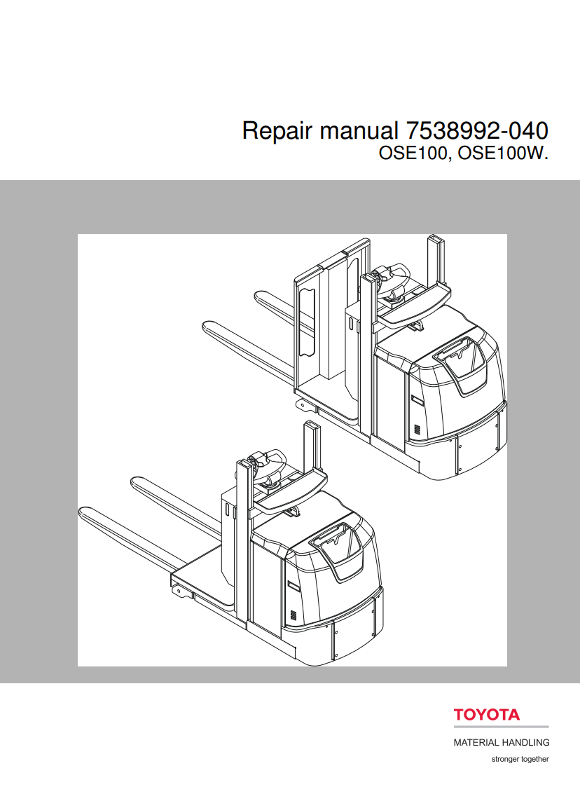 TOYOTA BT OSE100 OSE100W MATERIAL HANDLER SERVICE REPAIR MANUAL
